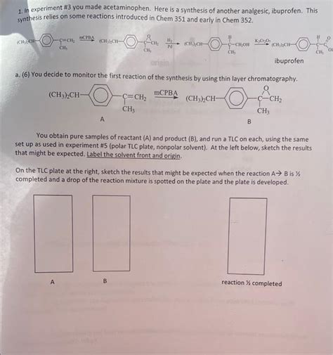 Solved 1 In Experiment 3 You Made Acetaminophen Here Is A