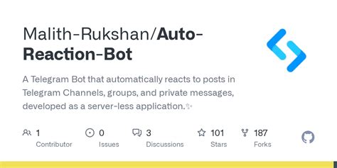 Github Malith Rukshanauto Reaction Bot A Telegram Bot That Automatically Reacts To Posts In