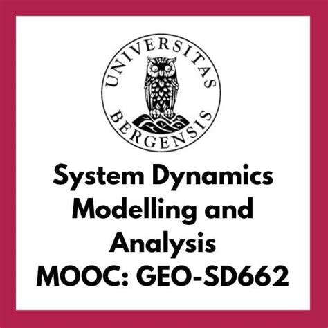 System Dynamics Modelling And Analysis Course Mooc Uib System Dynamics Society