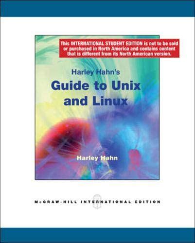 harley hahn s guide to unix and linux summary of key ideas and review