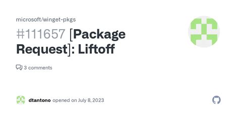 Package Request Liftoff · Issue 111657 · Microsoftwinget Pkgs · Github