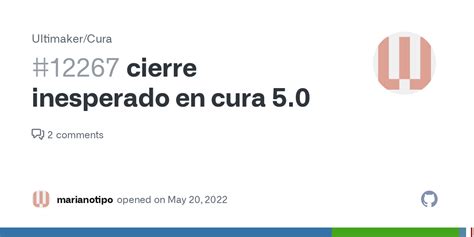 Cierre Inesperado En Cura 50 · Issue 12267 · Ultimakercura · Github