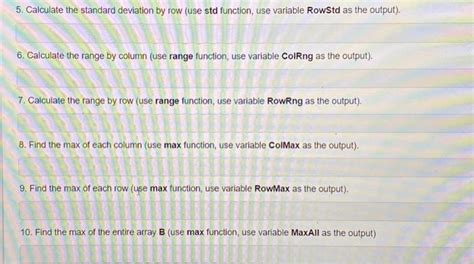 Solved 1 Reshape The Array A Into A New Array B Of 3 Rows