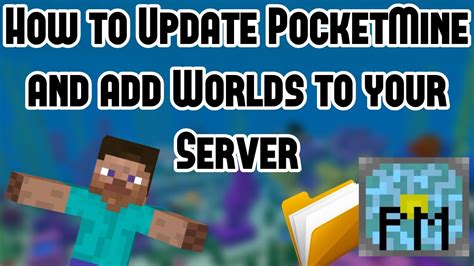How To Update Pocketmine Mp And Add Worlds Youtube