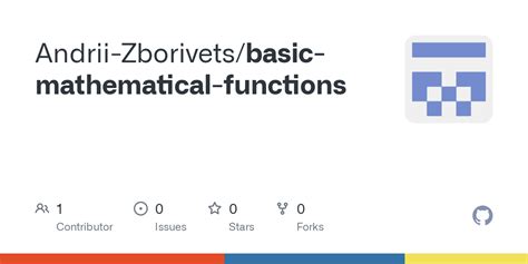 Github Andrii Zborivetsbasic Mathematical Functions