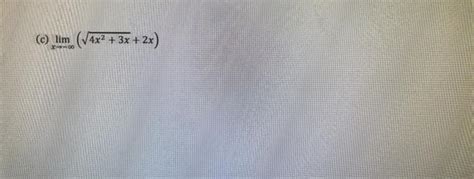 Solved Section 2 6 Limits At Infinity Horizontal Asymptotes