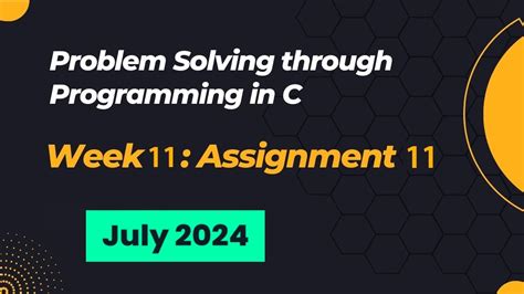 Nptel Problem Solving Through Programming In C Assignment 11 Answers 2024 July Week 11 Quiz