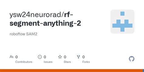 Github Ysw24neuroradrf Segment Anything 2 Roboflow Sam2