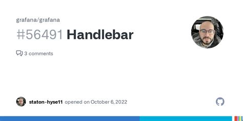 handlebar · issue 56491 · grafana grafana · github