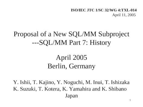 Ppt Proposal Of A New Sqlmm Subproject Sqlmm Part 7 History