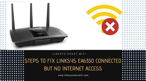 Linksys Router Wifi Connected But No Internet Error Linksys Wifi