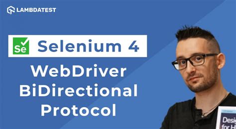 Troubleshooting Tests With CDP And BiDi APIs In Selenium 4 Part 7