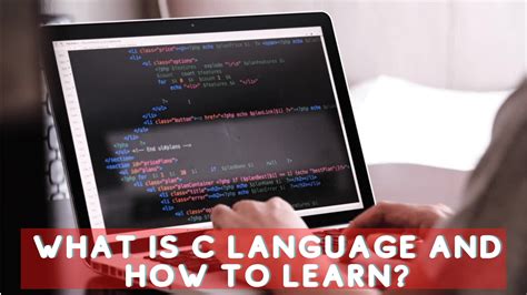 What Is C Language And How To Learn