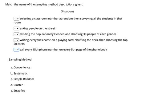 Solved Match The Name Of The Sampling Method Descriptions Chegg Com