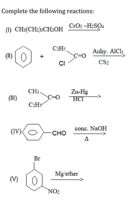 Complete The Following Reactions I Ch3 Ch2 3 Ch2 Ohcro3 −h2 So4 I