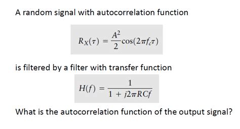 Solved A Random Signal With Autocorrelation Function Rx T Chegg Com