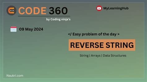 Coding Ninjas Easy Problem Reverse The String Using Java 09 May 2024 String Arrays