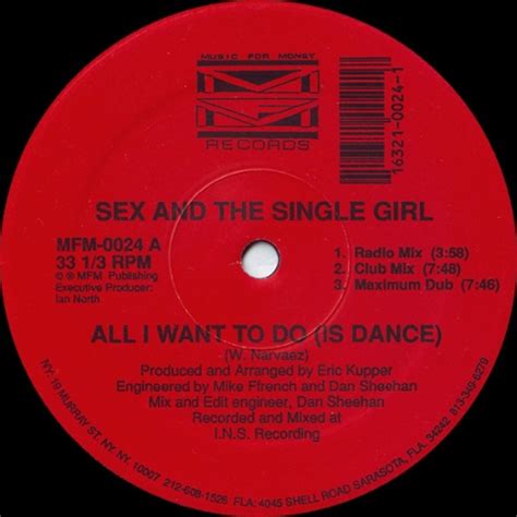Stream Sex And The Single Girl All I Want To Do Is Dance