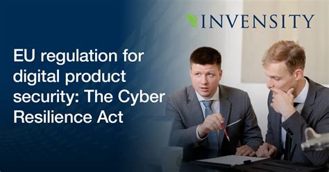 Eu Regulation For Cybersecurity The Cyber Resilience Act