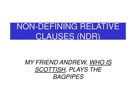 Ppt Relative Clauses 1 Defining 2 Non Defining Powerpoint