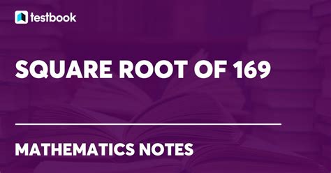 Square Root Of 169 Find By Long Division Repeated Subtraction