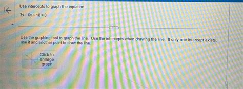 Solved Use Intercepts To Graph The Equation 3x 6y 18 0use