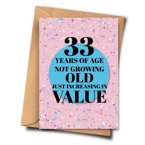33 Years Old Birthday Quotes Funny Thirty Three Birthday Cards