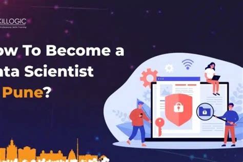 How To Become A Data Scientist In Pune Datamites Offical Blog