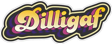 dilligaf sticker online at best price toolbox widget toolbox widget usa