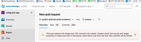what does pr message mean work items only from the first 100 commits will be linked