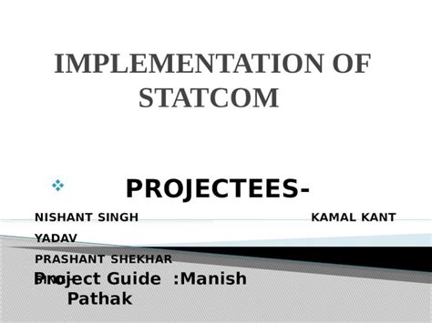 Pptx Implementation Of Statcom And Reactive Power Compensation