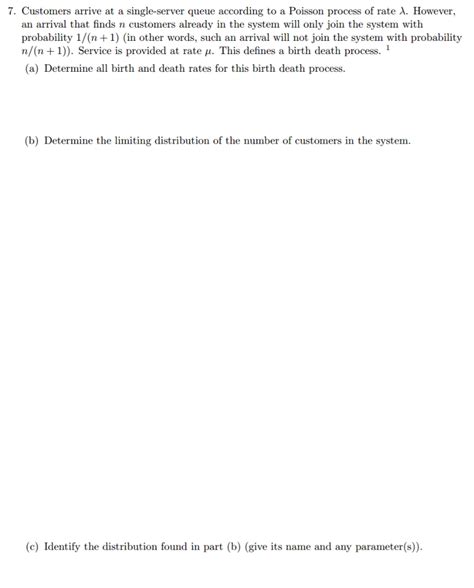 Customers Arrive At A Single Server Queue According
