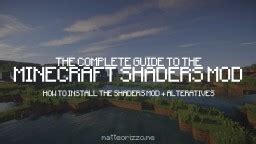 How To Install The Shaders Mod Without The Shaders Mod The Complete Guide