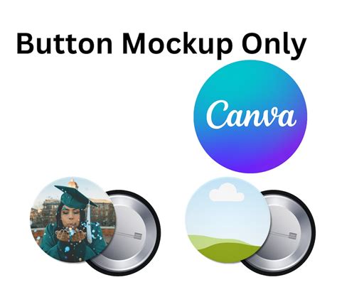 Button Canva Mock Up Custom Button Template Editable Canva Frame