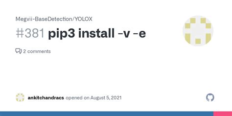 Pip3 Install V E · Issue 381 · Megvii Basedetectionyolox · Github