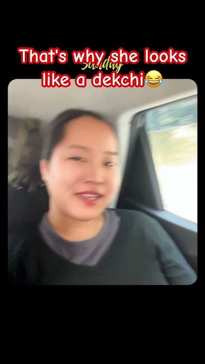 Dekchi Means😂 Explore Arunachalpradesh Funny Comedy Siblings