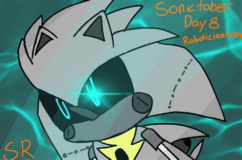 021 Sonictober Day 8 Robotization By Sketchren On Deviantart