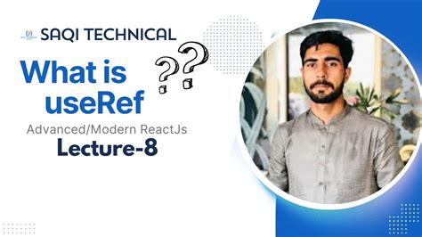 Lecture No 8 Mastering Useref Essential React Hook Techniques Reactfrontend Reactjs Jsx
