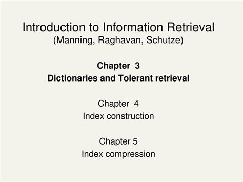 Ppt Introduction To Information Retrieval Manning Raghavan Schutze Chapter 3 Powerpoint