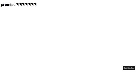 promise执行原理 codesandbox