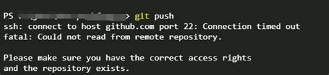 一直可以正常 Git Push 代码，突然就不行了，提示端口22错误，访问超时！ Csdn博客