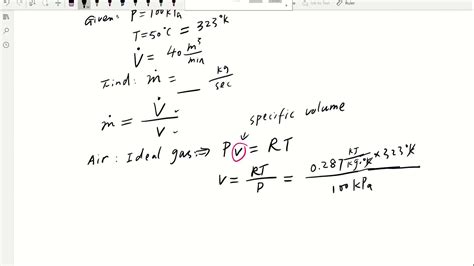 Mass And Volume Flow Rates Ideal Gas Example YouTube
