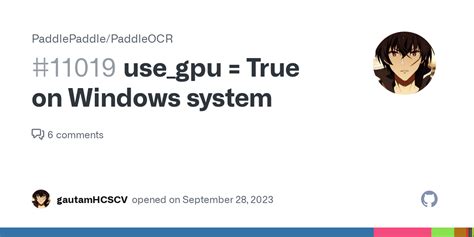 Usegpu True On Windows System · Issue 11019 · Paddlepaddle