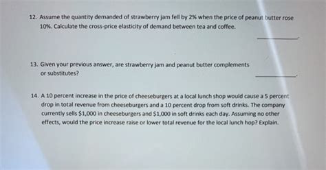 Solved Elasticity Of Demand And Related Concepts Given The Chegg