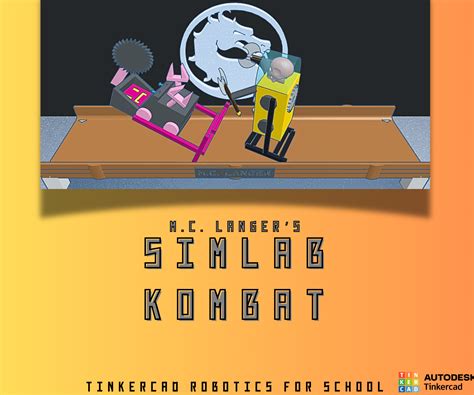 Tinkercad Robotics For School Simlab Kombat Virtual Walking Robots Battle Tinkercad
