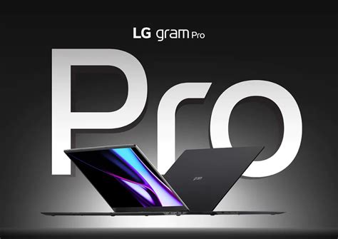 Lg Announces New Gram Pro And Its Updated Range News
