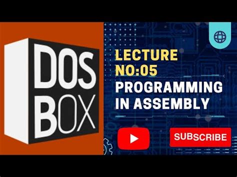What Is Dosbox Dosbox In Assembly Lecture No 05 Jobs And Tutorials YouTube