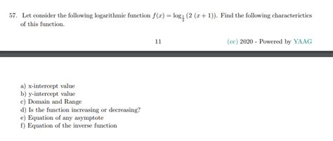 Solved Let Consider The Following Logarithmic Function Chegg