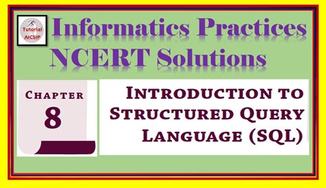 Ncert Solutions Chapter 8 Mysql Ip Class 11 Easy Guide Tutorialaicsip Ncert Solutions Chapter 8 Mysql Ip Class 11 Easy Guide Tutorialaicsip