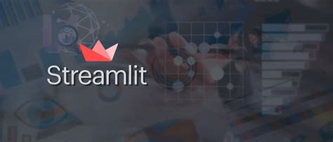 Streamlit 数据科学必备工具 Data Application Lab